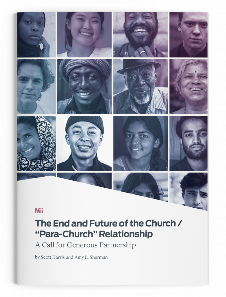 The End and Future of the Church/”Para-Church” Relationship – Mission Increase – Learn